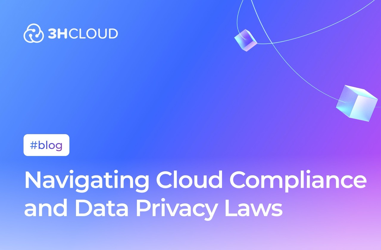 Navigating Cloud Compliance and Data Privacy Laws